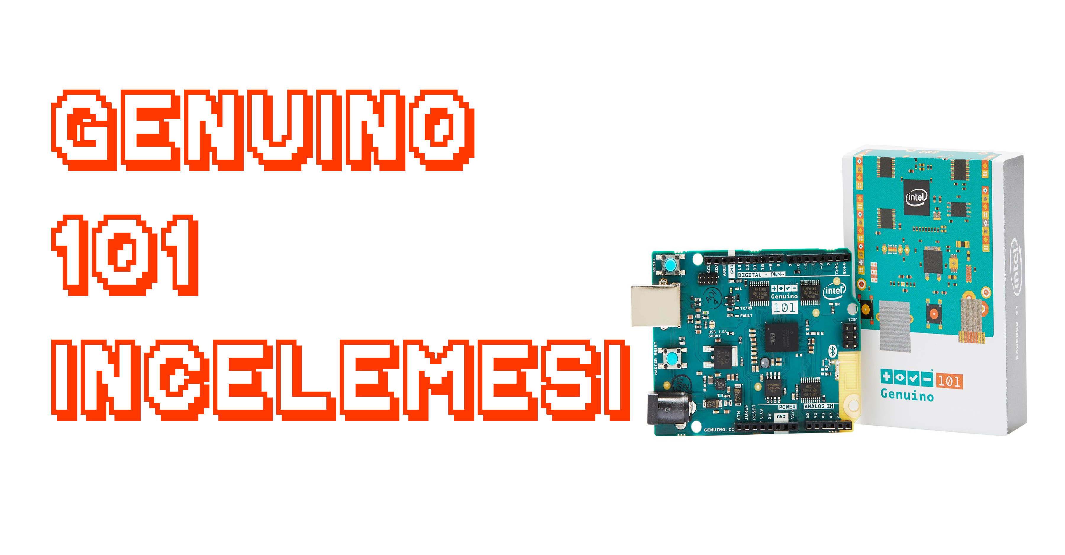 Arduino/Genuino 101 İncelemesi Intel İşlemcili