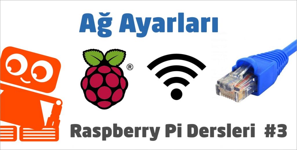 34 Raspberry Pi Projeleri ve Dersleri Seni Bekliyor