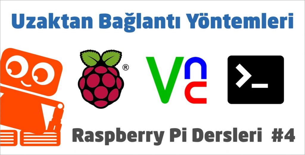 34 Raspberry Pi Projeleri ve Dersleri Seni Bekliyor