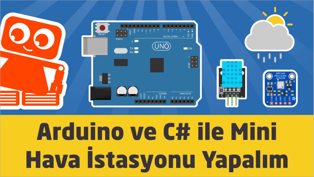 Arduino Dersleri - 19 Adımda Arduino'yu Öğrenin [Uygulamalı]