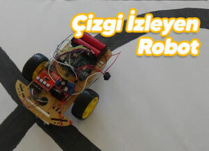 Arduino Robot Projeleri | Basit ve İleri Düzey Robot Projeler