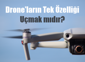 Drone Yapımı, İncelemeleri ve Dronlar Hakkında Bilgiler - Robotistan